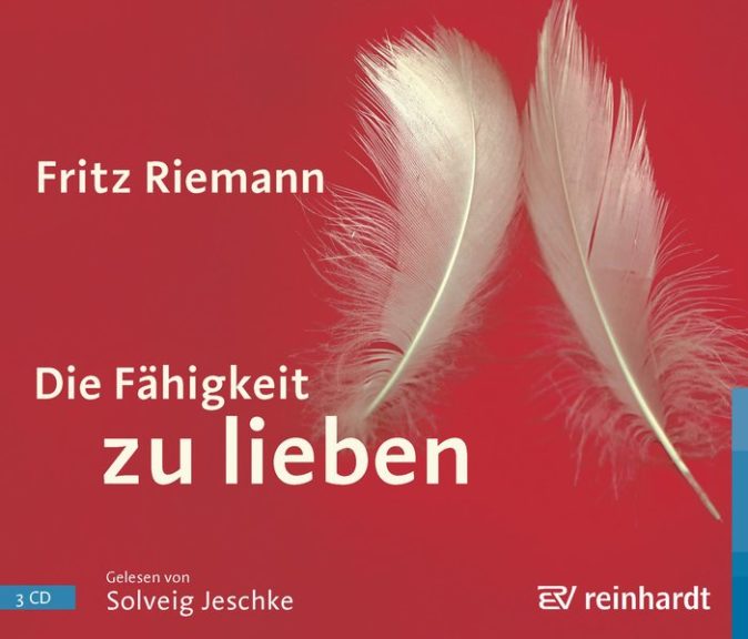 Die Fähigkeit zu lieben | Fritz Riemann - Bücher bei litnity