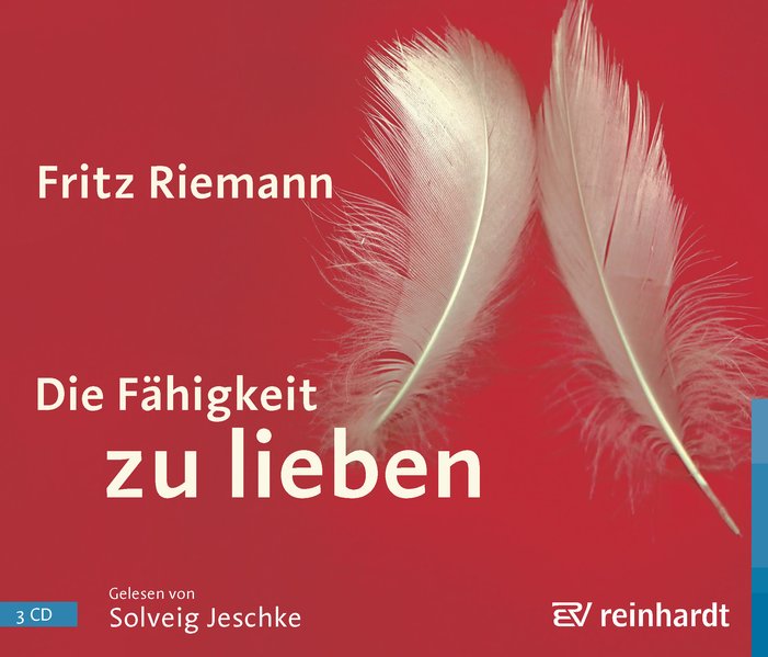 Die Fähigkeit zu lieben | Fritz Riemann - Bücher bei litnity