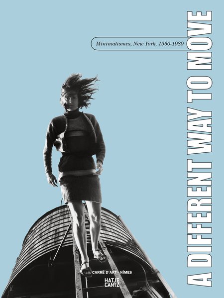 Buchcover: A Different Way to Move | Elizabeth Kotz Marcella Lista ...
